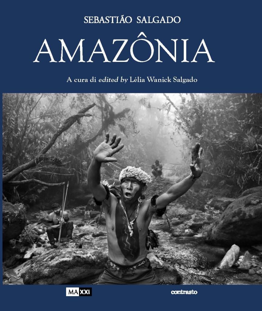 Sebastião Salgado. Amazônia | MAXXI